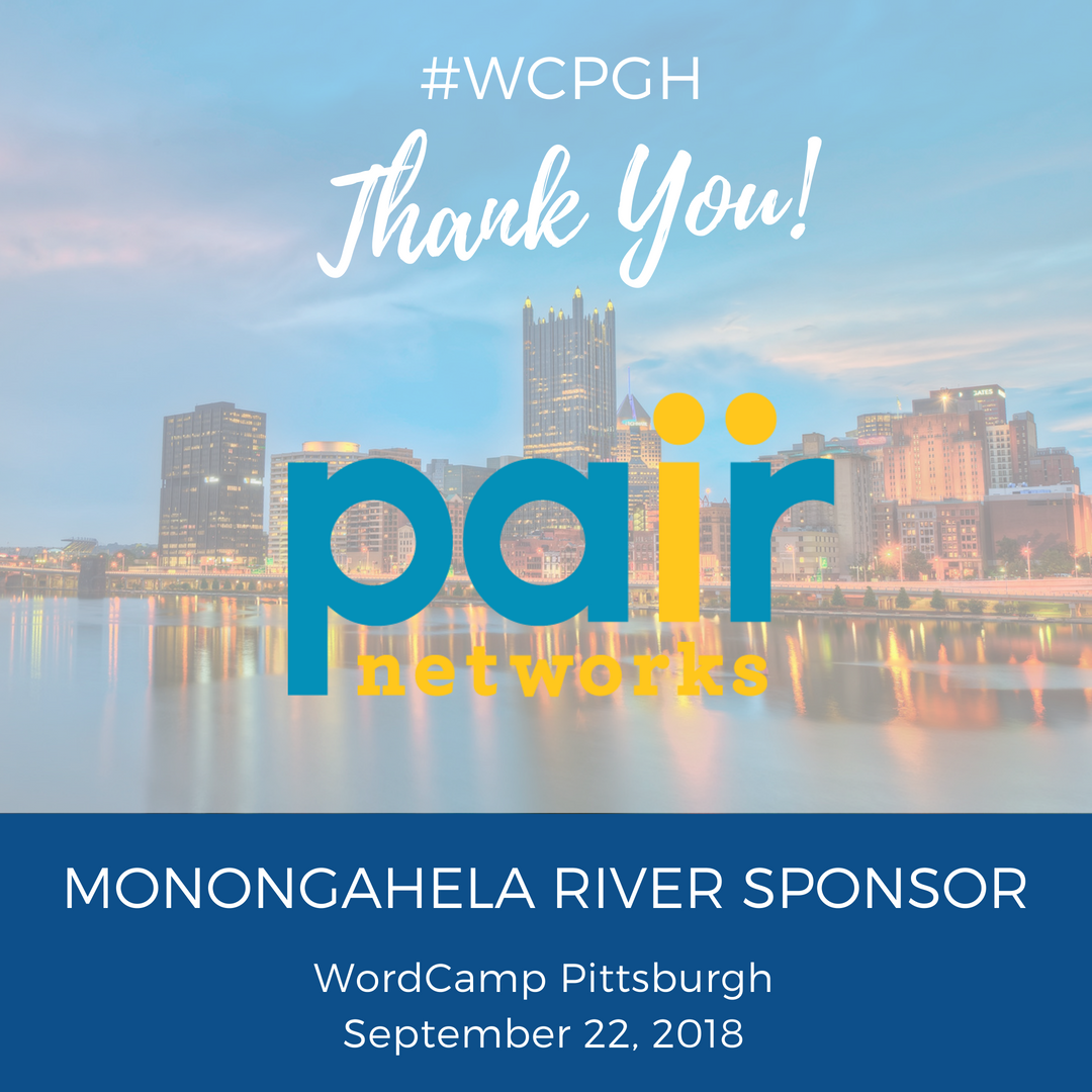 Sponsor Spotlight – pair Networks | WordCamp Pittsburgh 2018